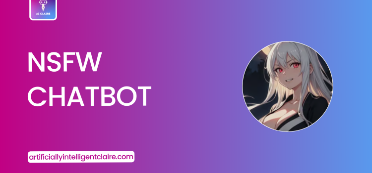 Top 15+ NSFW Chatbots for 2025 (Free & Paid)
